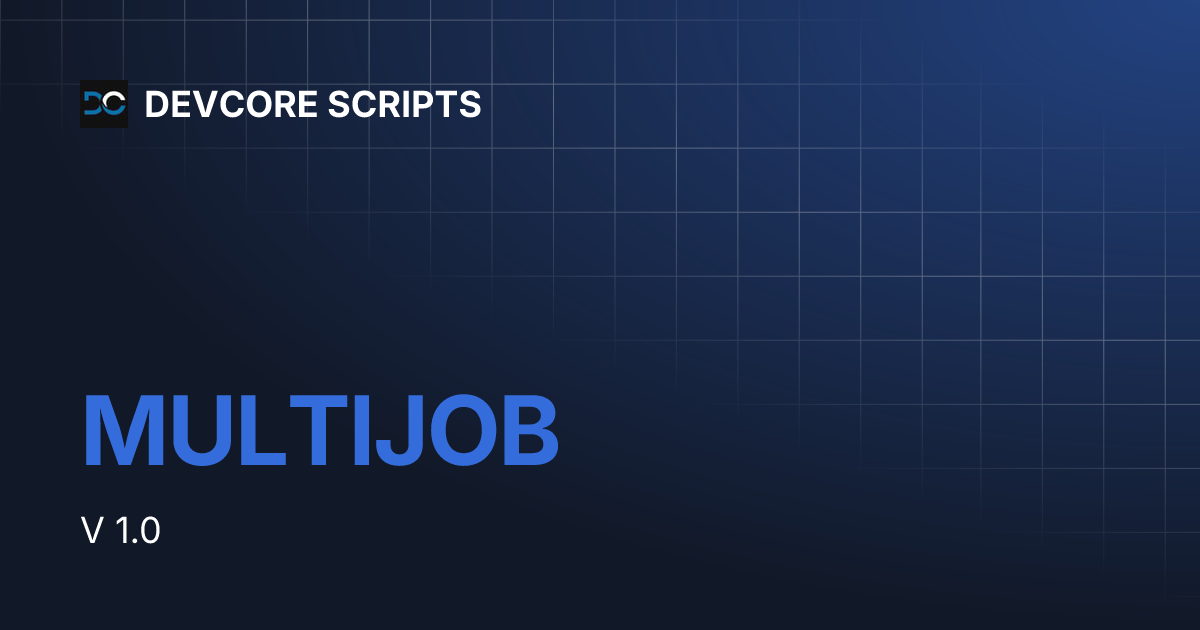 MULTIJOB | DEVCORE SCRIPTS